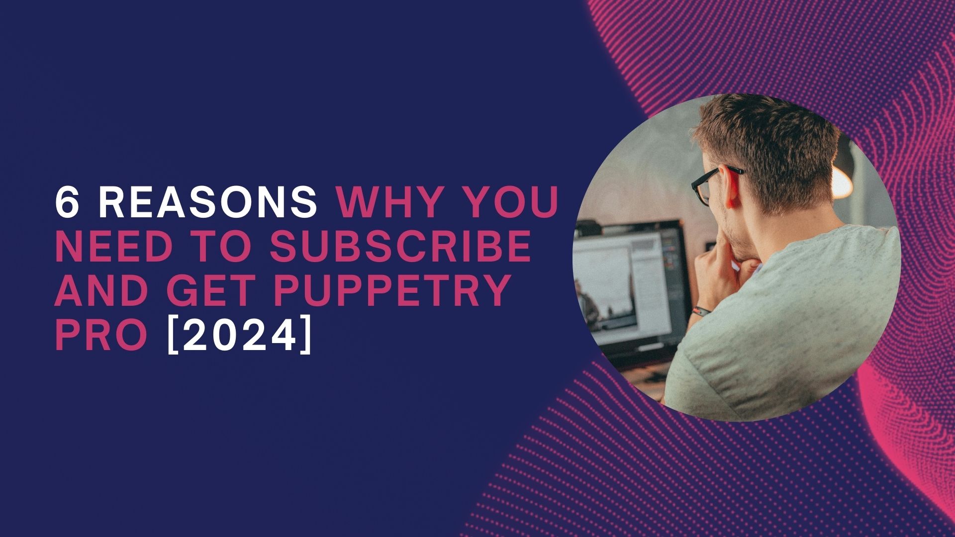 6 Reasons Why You Need To Subscribe and Get Puppetry Pro in 2024 | Puppetry